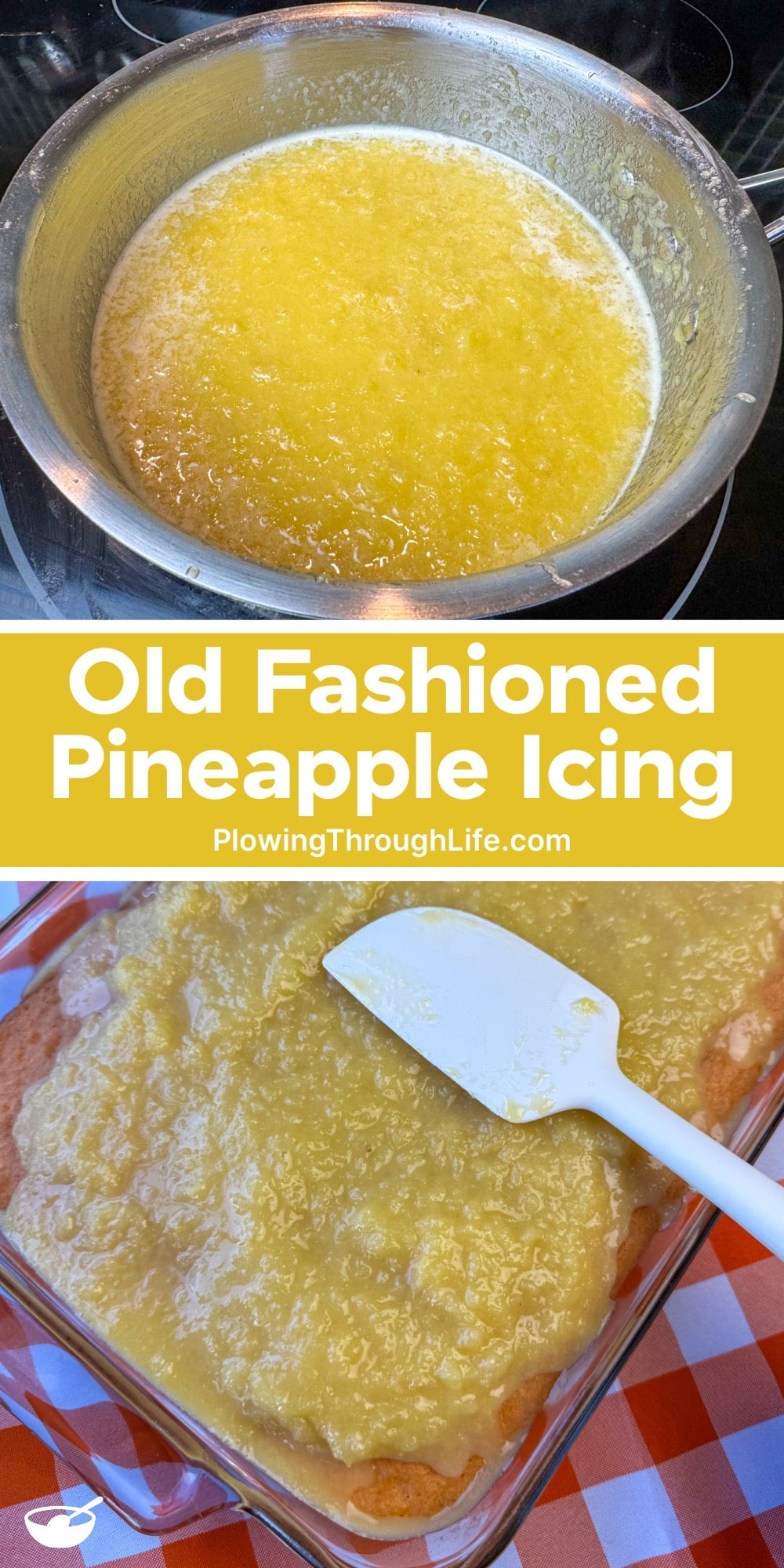 Old Fashioned Pineapple Icing - Plowing Through Life