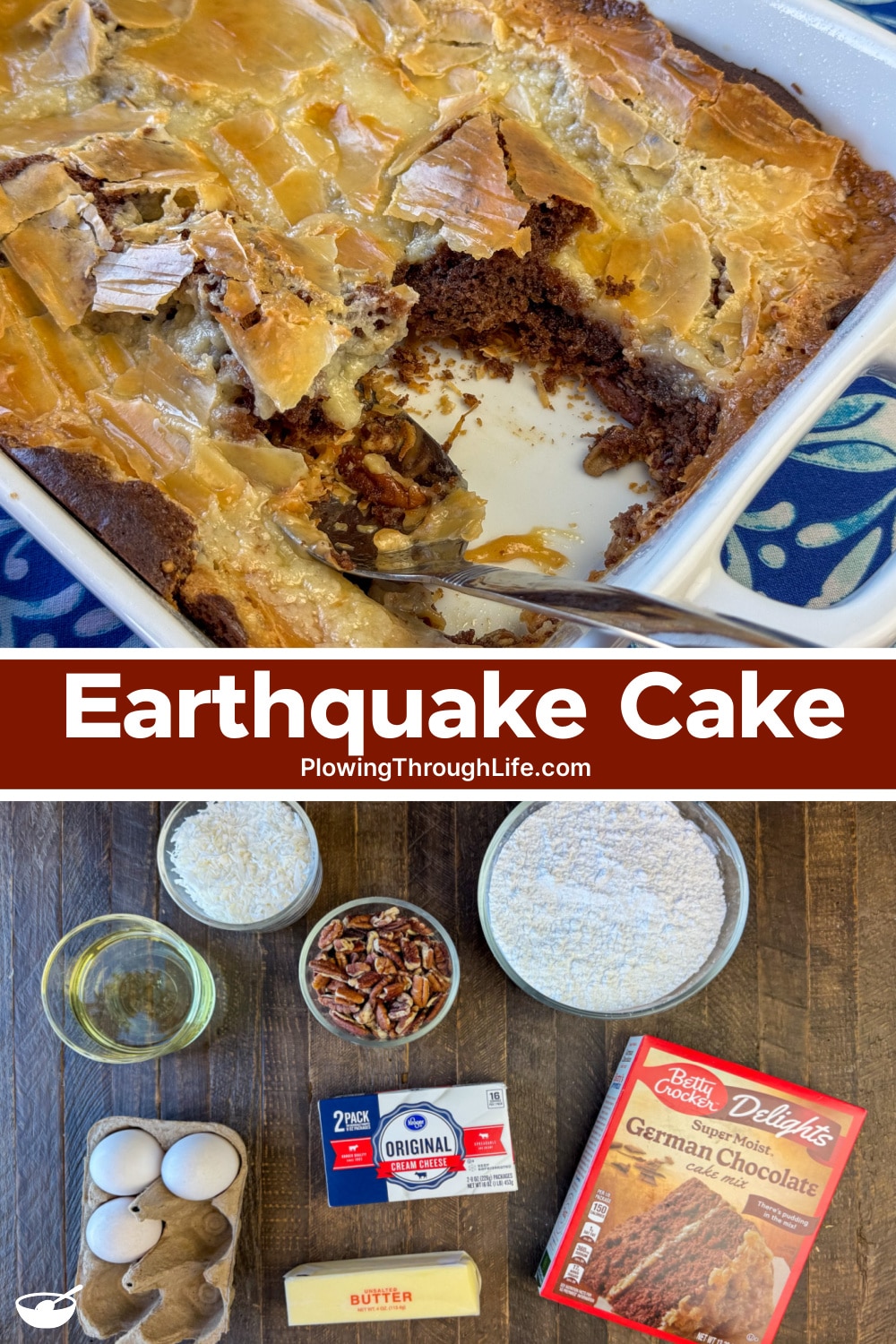 Easy Earthquake Cake - Plowing Through Life